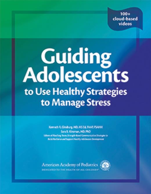 Stress Management and Coping | Guiding Adolescents to Use Healthy ...