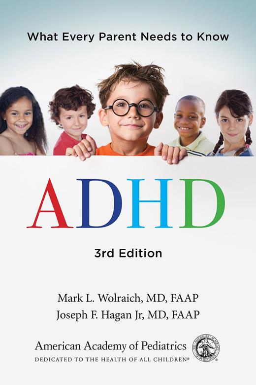 ADHD: What Every Parent Needs to Know | AAP Books | American Academy of ...