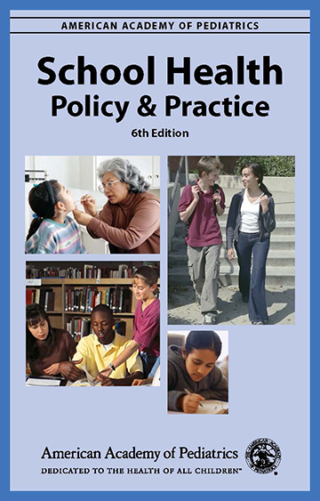 | School Health, Policy & Practice | AAP Books | American Academy of ...