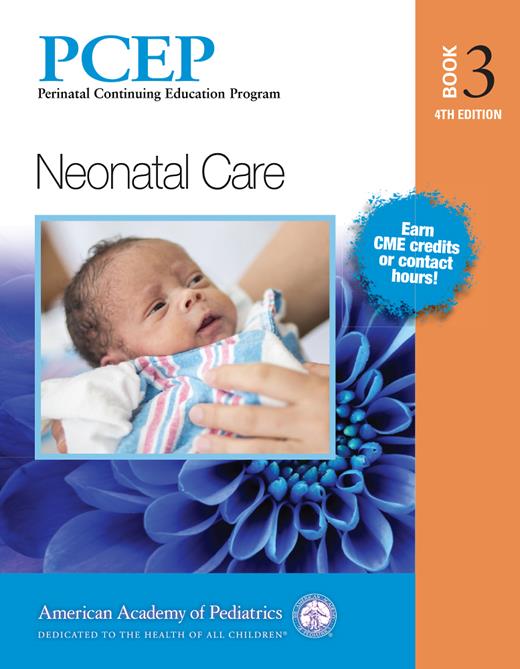 | PCEP Book 3: Neonatal Care | AAP Books | American Academy of Pediatrics