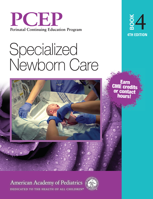 PCEP Book 4: Specialized Newborn Care | AAP Books | American Academy of ...