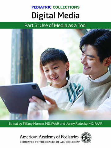 Pediatric Collections: Digital Media, Part 3: Use of Media as a Tool ...
