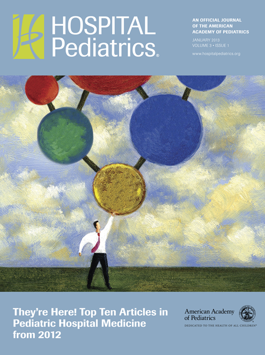 Top Articles in Pediatric Hospital Medicine | Hospital Pediatrics ...