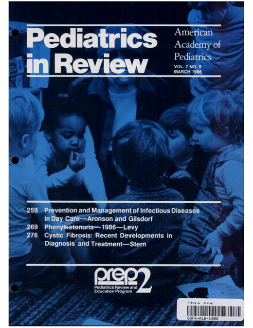 Volume 7 Issue 9 | Pediatrics In Review | American Academy of Pediatrics