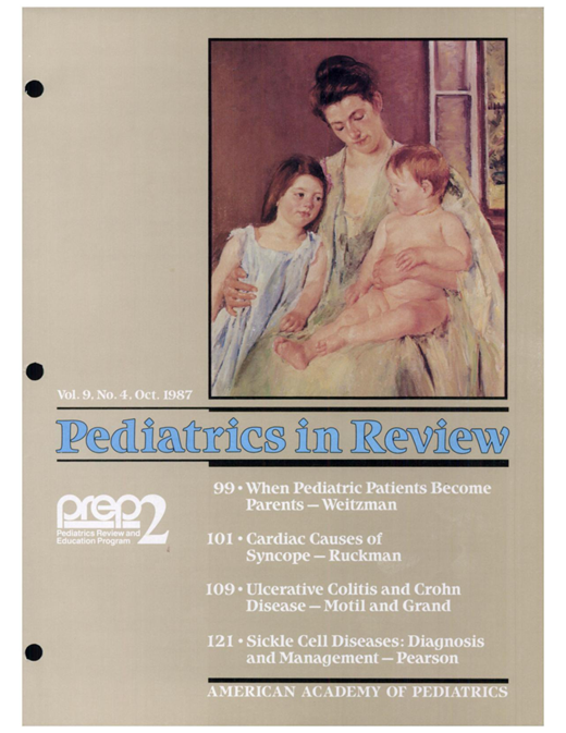 Volume 9 Issue 4 | Pediatrics In Review | American Academy of Pediatrics